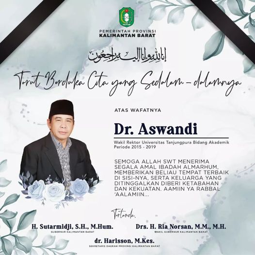 Mengucapkan Dukacita Atas Wafatnya Bapak Dr. Aswandi - Siap Kalbar